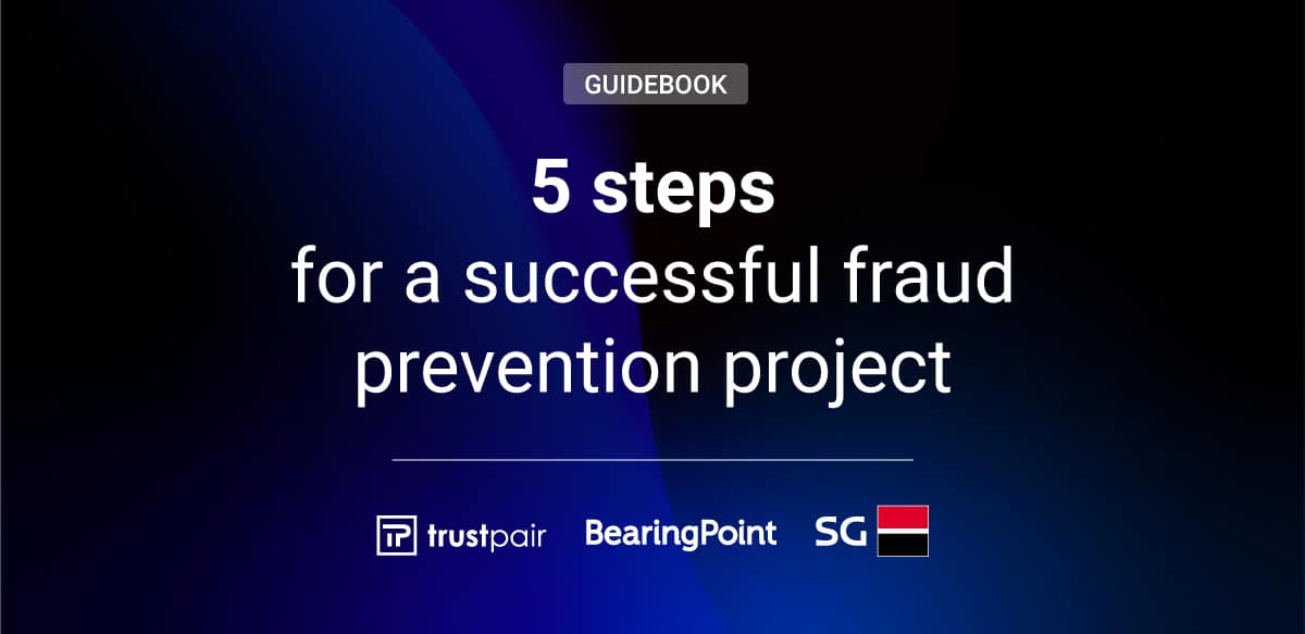 Milestones To Handle Your Fraud Prevention Project like an Expert ...