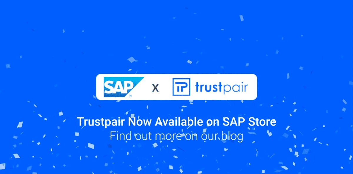 Trustpair Now Available on SAP® Store - Trustpair